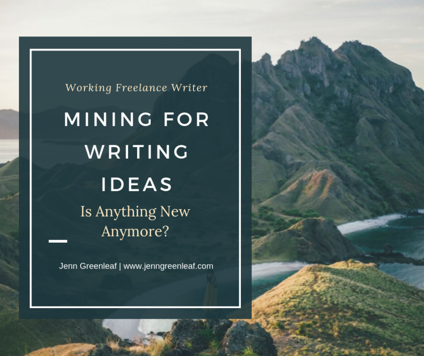 Mining for Writing Ideas | Jenn Greenleaf